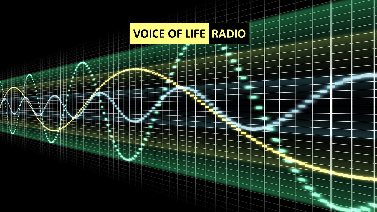 Voice Of Life Radio – Proclaiming the Gospel of the Kingdom
